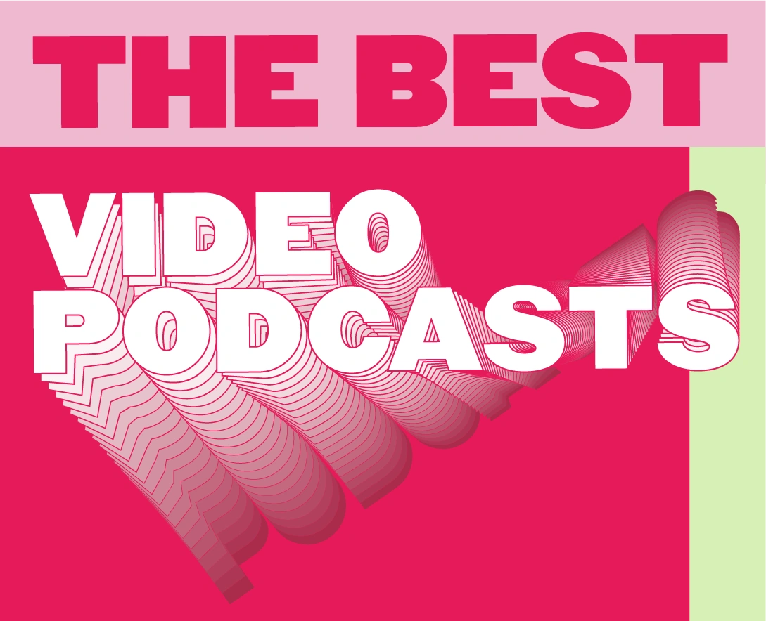 The Best Video Podcasts to Make You Motivated and Action-Driven
