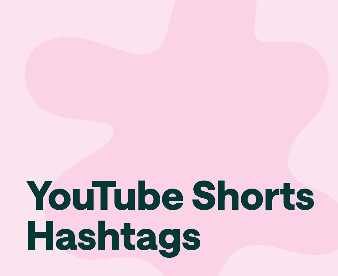 Best Hashtags for YouTube Shorts: Updated July 2025