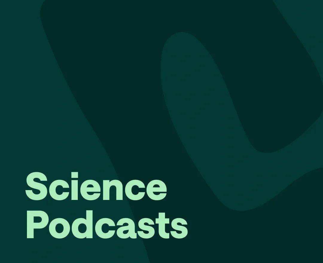 Best Science Podcasts - Handpicked Top 25 List