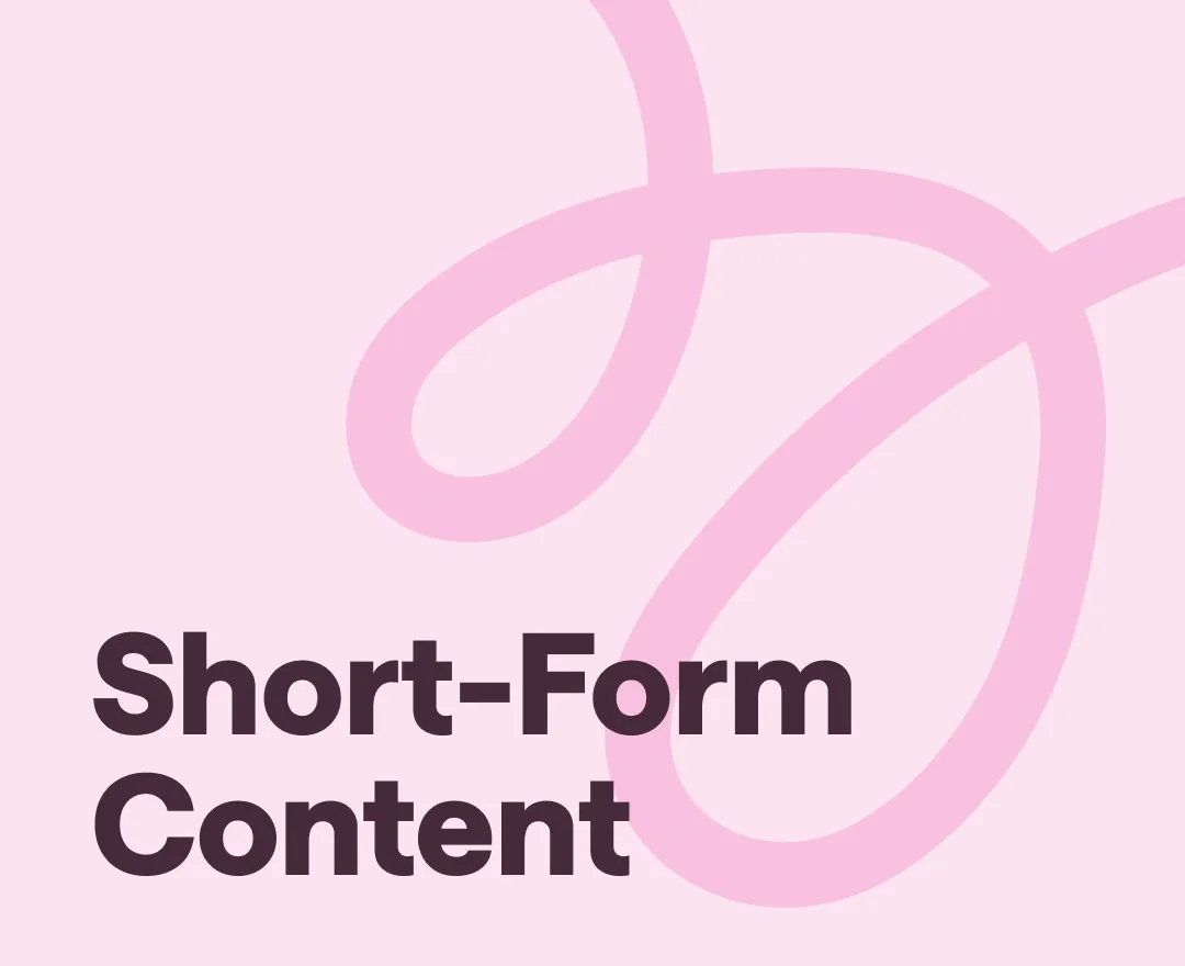 2025 Short Form Content Guide: Formats, Tips, and Platforms
